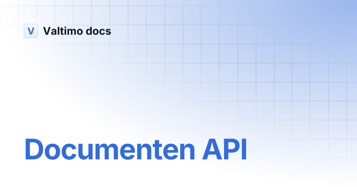 Documenten API | Valtimo docs