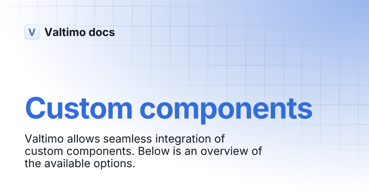 Custom components | Valtimo docs