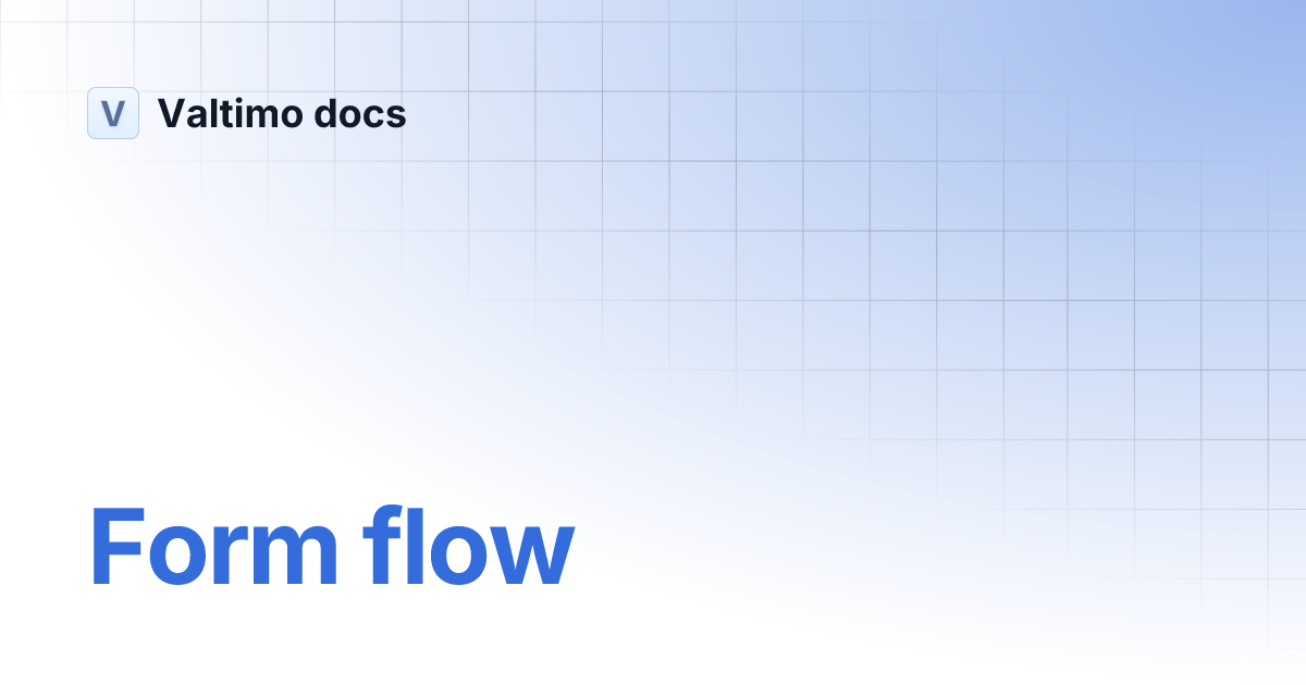 Form flow | Valtimo docs