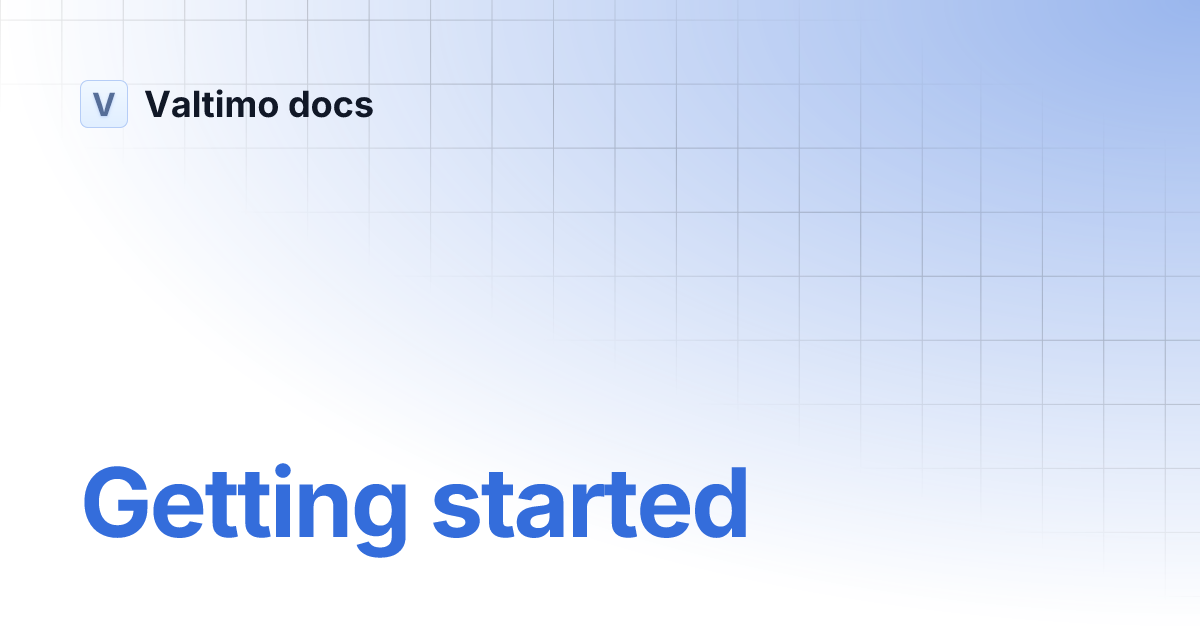 Getting started | Valtimo docs